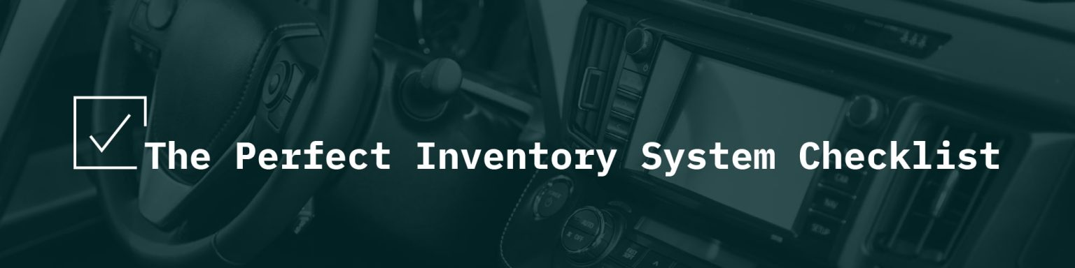 Perfect IMS System Checklist - Units Inventory